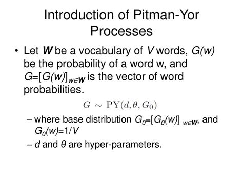 ppt a hierarchical bayesian language model based on pitman yor