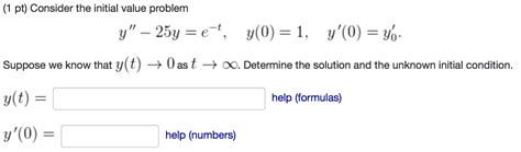 solved consider the initial value problem y 25y e t