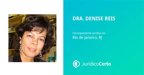 Dra Denise Reis Advogado E Correspondente Jurídico Em Rio De Janeiro