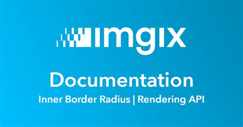 Inner Border Radius Rendering Api