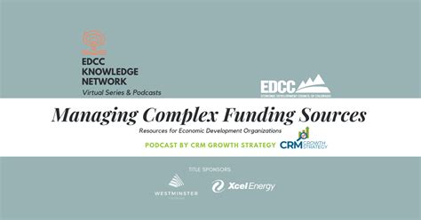 Managing Complex Funding Sources By Crm Growth Strategy