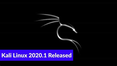 kali linux 2020 1 released download now