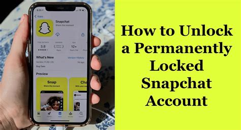 7 Easy Ways to Unlock a Permanently Locked Snapchat Account