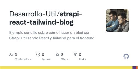 Github Desarrollo Utilstrapi React Tailwind Blog Ejemplo Sencillo Sobre Cómo Hacer Un Blog
