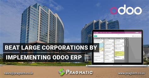 beat large corporations by implementing odoo erp pragmatic techsoft