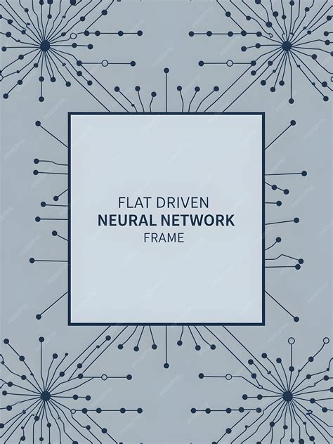 Flat Ai Driven Neural Network Frame Concept As A Minimalistic Border Frame With Neural Network
