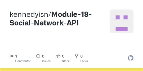 Github Kennedyisnmodule 18 Social Network Api