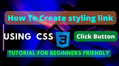 How To Create A Styling Link Button Using Html To Css Youtube