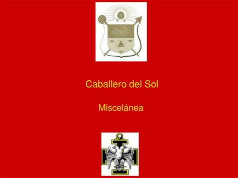 PPT - Caballero del Sol PowerPoint Presentation, free download - ID:7024582