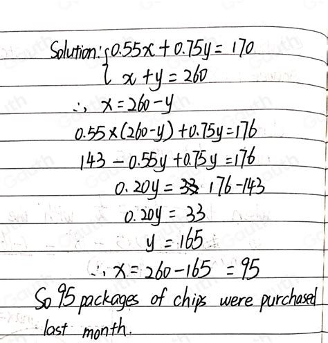 solved let x be the number of chips sold and y the a vending machine sells chips at 0 55