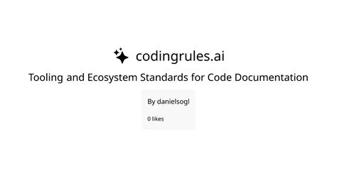 Tooling and Ecosystem Standards for Code Documentation | Coding Rules | codingrules.ai