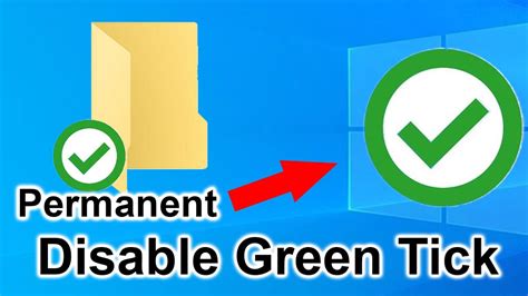 Windows How To Disable Green Green Check Marks On Icons And Folders YouTube