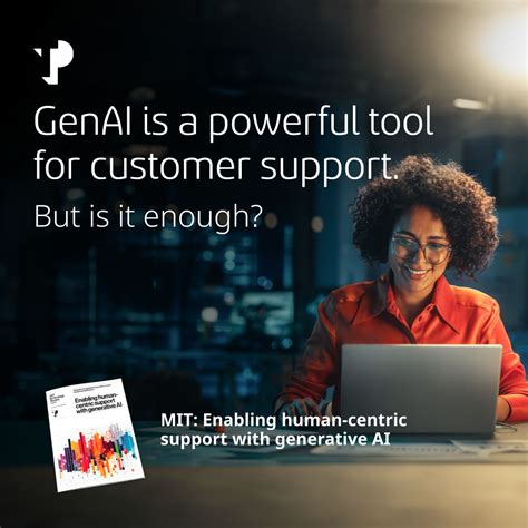 Mitenabling Human Centric Support With Generative Aipdf Tp