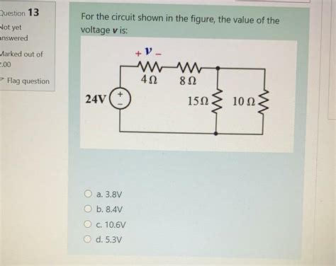 Solved Question 13 Vot Yet For The Circuit Shown In The