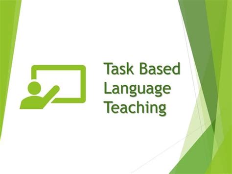Task Based Language Teaching Tblt Pptx