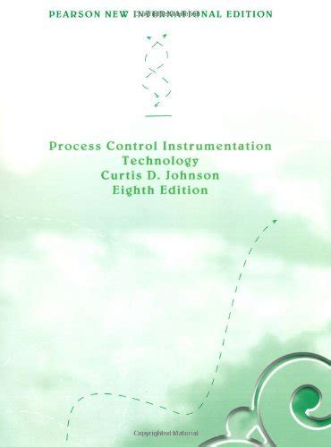 Process Control Instrumentation Technology 8th Edition Softarchive