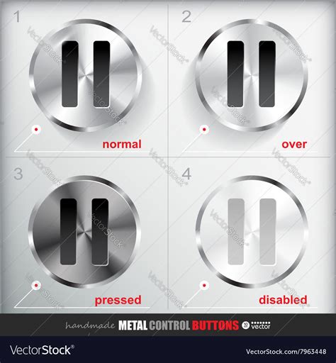 Set Of Four Positions Circle Metal Pause Button Vector Image