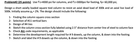 solved problem 2 25 points use f c 4000 psi for columns