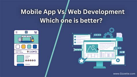 mobile app development vs web app development proven pros and cons