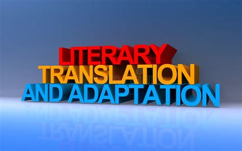 Literary Translation And Adaptation On Blue Stock Illustration Illustration Of Challenges