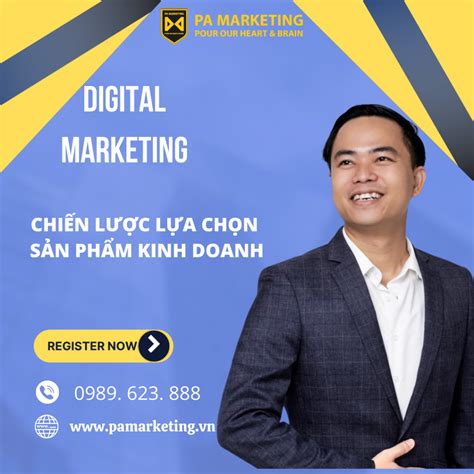 CHIẾN LƯỢC LỰA CHỌN SẢN PHẨM KINH DOANH PA Marketing