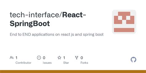 Github Tech Interface React Springboot End To End Applications On React Js And Spring Boot