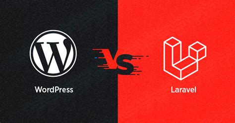 laravel vs wordpress the better option in 2024