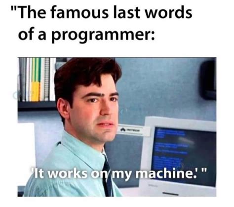 Arun Karthik On Linkedin It Works On My Server Which Onelocalhost😂