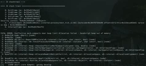 javascript heap out of memory first time this has happened how to