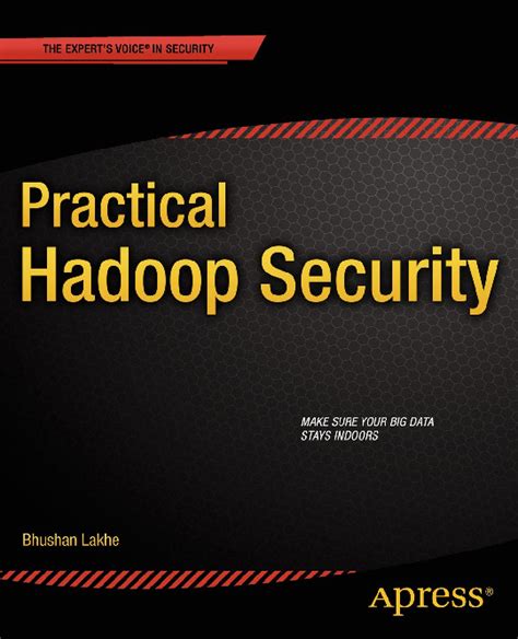 Practical Hadoop Security [pdf] [584qg42megh0]