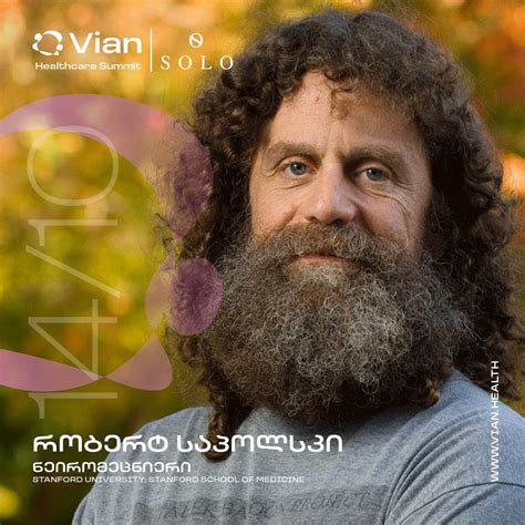 This Is A Dream Come True Dr Robert Sapolsky The Legendary Scientist Will Be An Opening Key