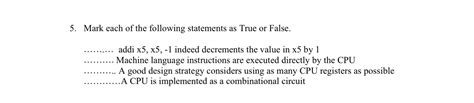 Solved Mark Each Of The Following Statements As True Or