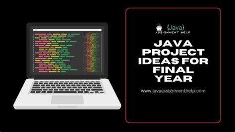 Innovative Java Project Ideas For Final Year