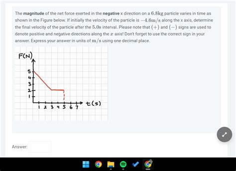 solved the magnitude of the net force exerted in the
