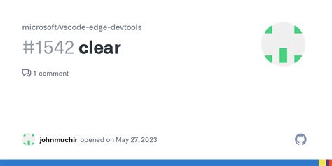 Clear · Issue 1542 · Microsoftvscode Edge Devtools · Github