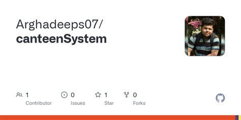 GitHub Arghadeeps CanteenSystem