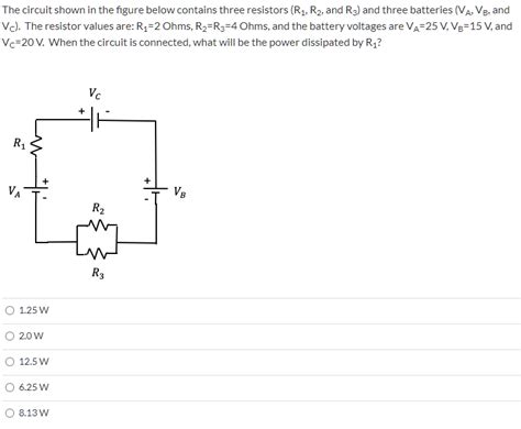 Solved The Circuit Shown In The Figure Below Contains Three Chegg