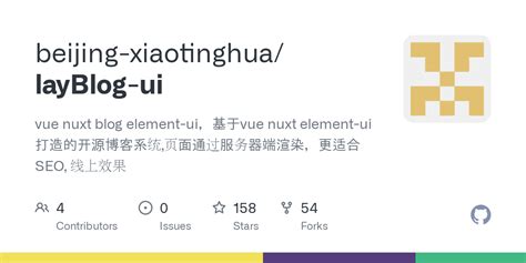 Github Beijing Xiaotinghualayblog Ui Vue Nuxt Blog Element Ui，基于vue