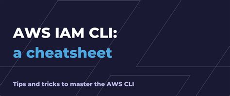 Aws Iam Cli A Cheatsheet Dev Community