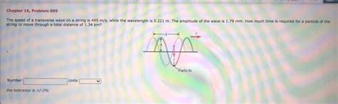 Solved Chapter 16 Problem 009 The Speed Of A Transverse Chegg Com