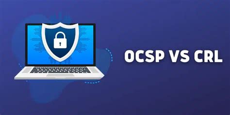 online certificate status protocol vs certificate revocation lists