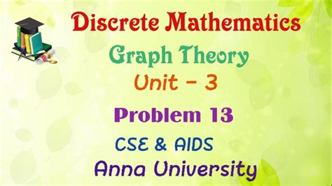 Graph Theory Discrete Mathematics Problem 13 Youtube