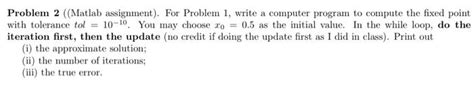 Solved Problem Matlab Assignment For Problem Write Chegg