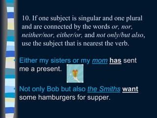 Subjectverbagreement How To Match Subject With Verb Ppt