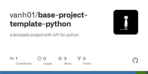 Github Vanh01base Project Template Python
