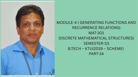 sem s3 part 34 generating functions andrecurrence module 4 mat 203 2019 scheme btech ktu cs