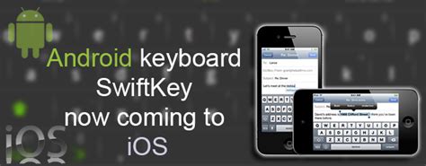Android Keyboard SwiftKey Now Coming To IOS Singsys Blog