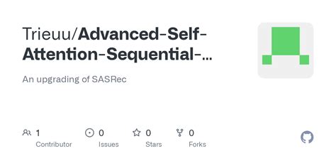 Github Trieuuadvanced Self Attention Sequential Recommendation An