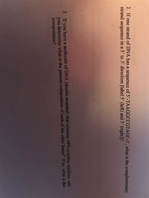 Solved If One Strand Of DNA Has A Sequence Of Chegg