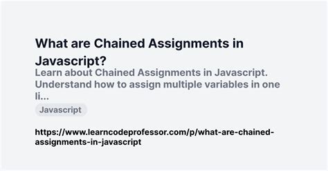 what are chained assignments in javascript learncodeprofessor